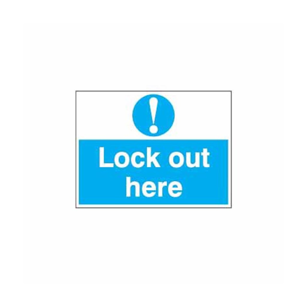Lockout Tags Lockout Wall Sign Lock Out Here - PS- LOTO-SAFETY-SIGN