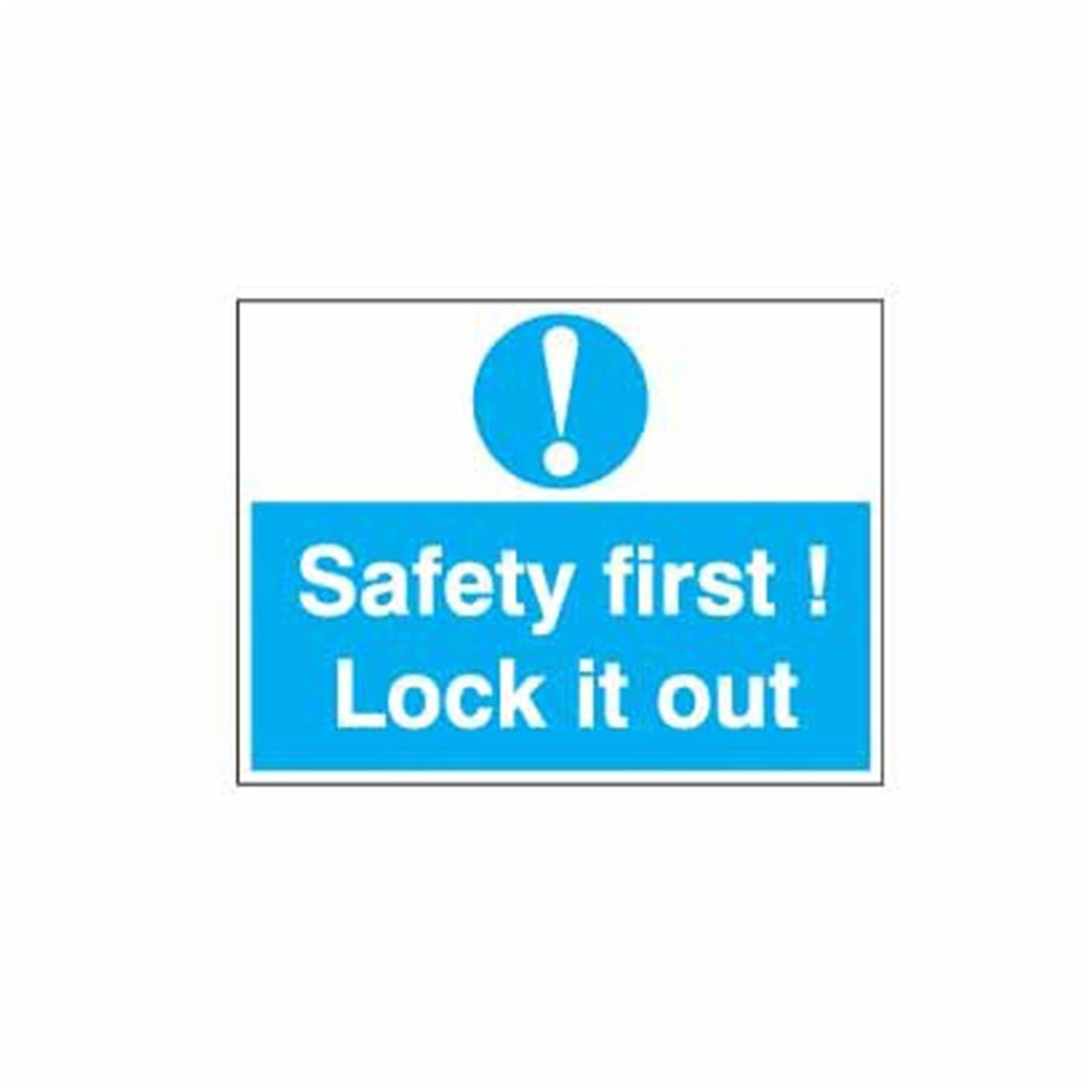 Lockout Tags Lockout Wall Sign Safety First Lock It Out - PS- LOTO ...